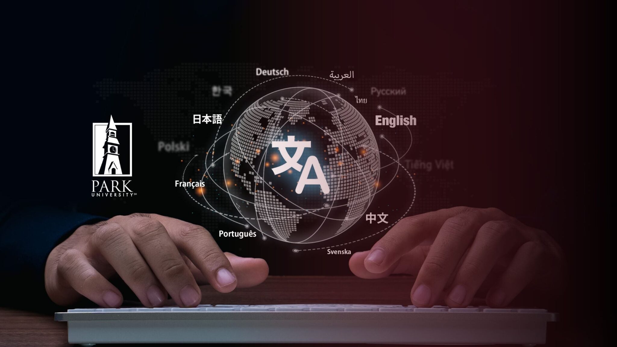 The Art of Translation: Bridging Cultures Through Language | Park University